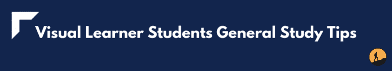 27 Visual Learner Study Tips and Test Taking Strategies [In 2021]