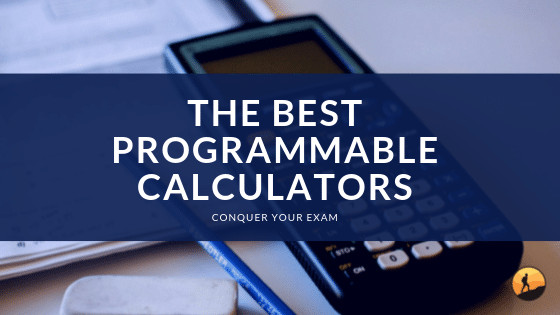 The 5 Best Programmable Calculators [In 2024] | Conquer Your Exam