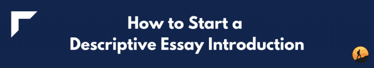 How to Write Descriptive Essays [In 2021] | Conquer Your Exam