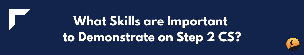 How to Study for Step 2 CS: The Ultimate Guide