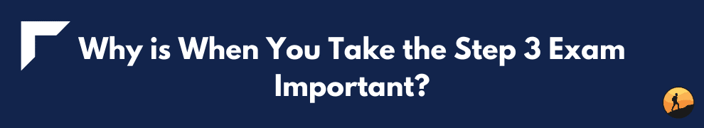 When to Take Step 3: The Ultimate Guide | Conquer Your Exam