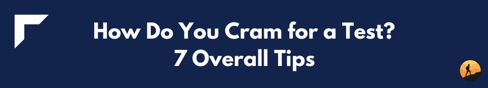 How to Cram for an Exam: The Ultimate Guide | Conquer Your Exam