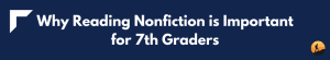 The Best 7th Grade Nonfiction Books (12-Year-Olds) [For 2021]