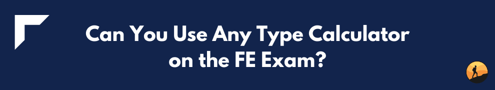 FE Exam Calculator: What’s the Best to Use? | Conquer Your Exam