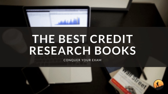 The 9 Best Credit Research Books [For 2024] | Conquer Your Exam