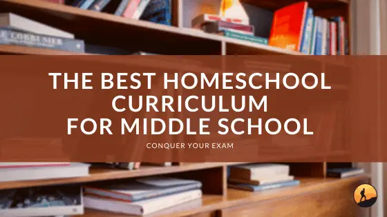 The 4 Best Homeschool Curriculum for Middle School [2024] | Conquer ...