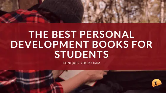 The 6 Best Personal Development Books for Students [2024] | Conquer ...