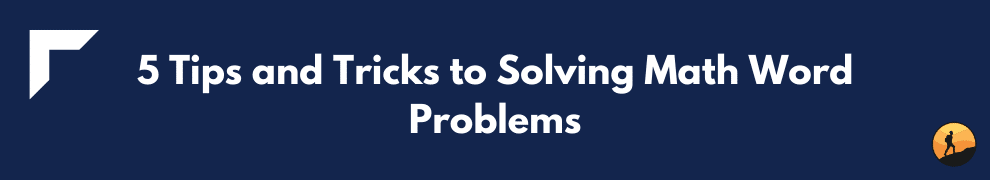 How to Solve Math Word Problems Effectively? | Conquer Your Exam