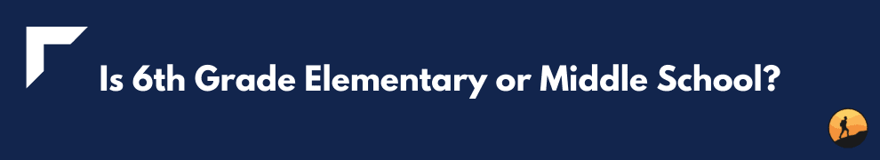 What Grades are Middle School? | Conquer Your Exam