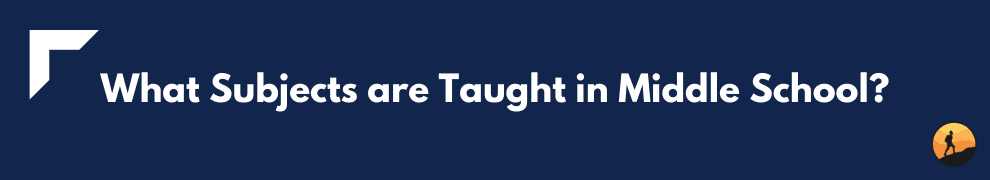 What Grades are Middle School? | Conquer Your Exam