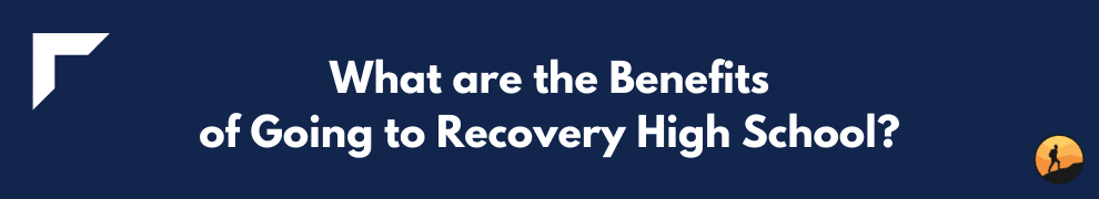 What is a Recovery High School? | Conquer Your Exam
