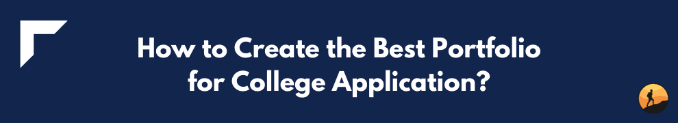 What is a College Application Portfolio? | Conquer Your Exam