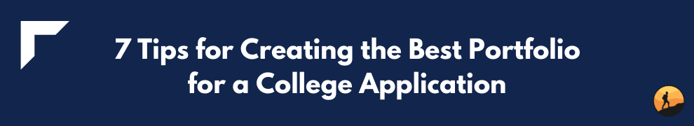 What Should a College Application Portfolio Include? | Conquer Your Exam