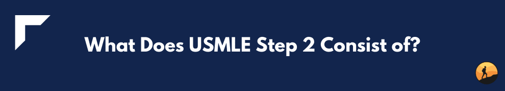 How to Prepare for USMLE Step 2? | Conquer Your Exam
