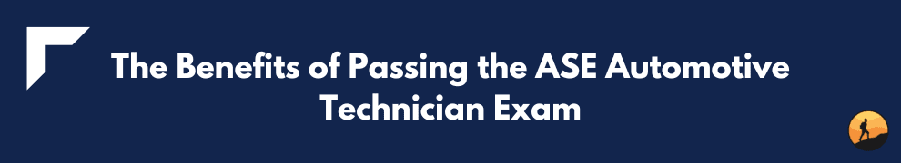 How to Pass the ASE Automotive Technician Exam? | Conquer Your Exam