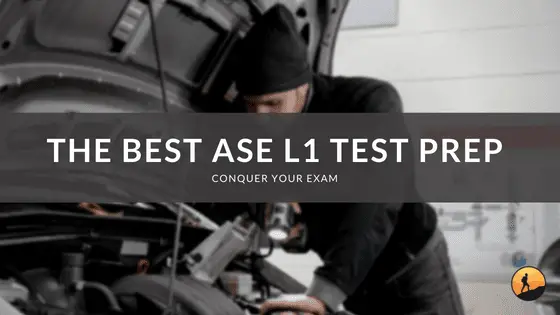 The 5 Best ASE L1 Test Prep [For 2024] | Conquer Your Exam