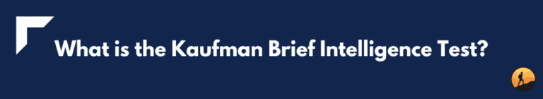 How to prepare for the Kaufman Brief Intelligence Test? | Conquer Your Exam