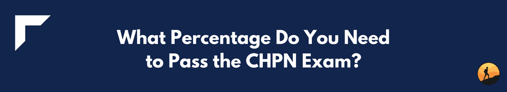 How Difficult is the CHPN Exam? | Conquer Your Exam