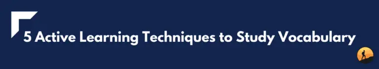 How to Study for a Vocabulary Test: 15 Strategies | Conquer Your Exam