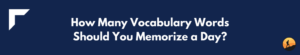 How to Study for a Vocabulary Test: 15 Strategies | Conquer Your Exam