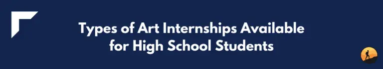 17 Best Art Internships for High School Students | Conquer Your Exam
