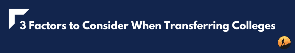 Transferring Colleges