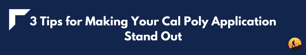 How Hard Is It to Get Into Cal Poly SLO? | Conquer Your Exam