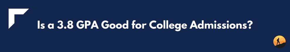 How Good is a 3.8 GPA? | Conquer Your Exam
