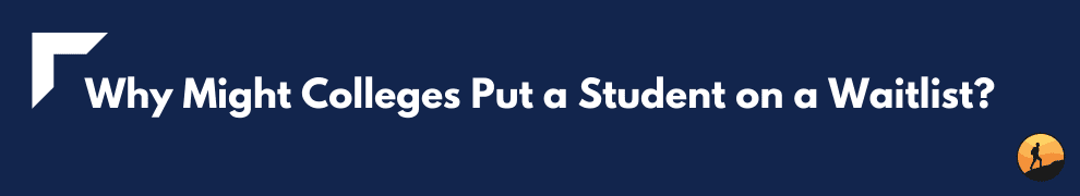 College Waitlist: How to Ask About Waitlist Status? | Conquer Your Exam