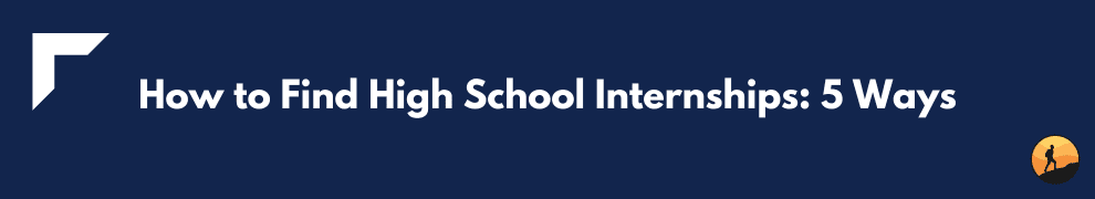 Top 7 Things to Look for in a High School Internship Program | Conquer ...