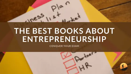 The 15 Best Books About Entrepreneurship [2024] | Conquer Your Exam