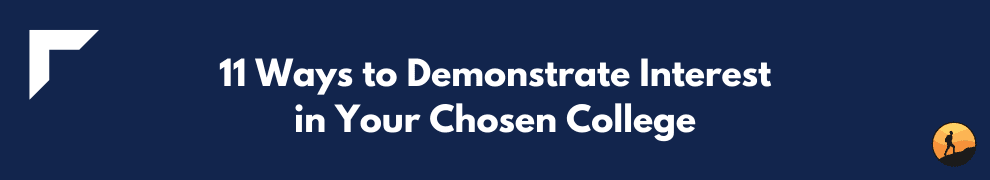 How to Demonstrate Interest in a College? | Conquer Your Exam