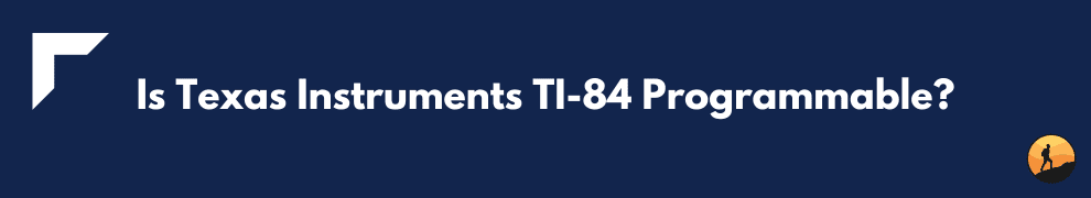 How to Program Texas Instruments TI-84 Plus? | Conquer Your Exam