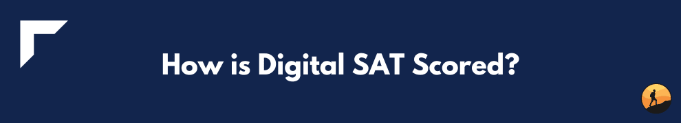 The Ultimate Guide to Digital SAT [2024] | Conquer Your Exam