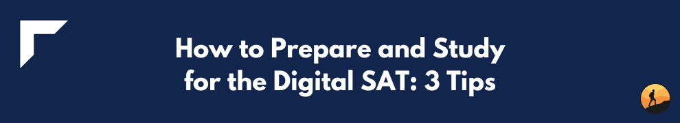 The Ultimate Guide to Digital SAT [2024] | Conquer Your Exam