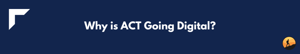 The Ultimate Guide to Digital ACT | Conquer Your Exam
